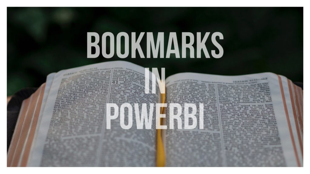Bookmarks in PowerBI: How to Set For Desktop and PowerBI Service